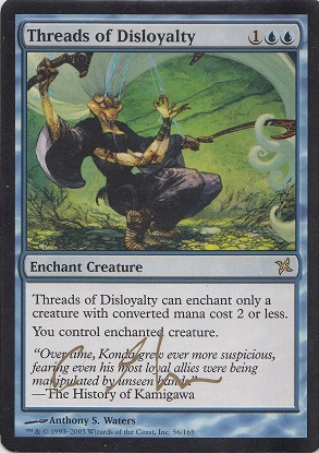不忠の糸/Threads of Disloyalty (BOK)【サインドカード】 - ジョニーのお店 Magic the Gathering